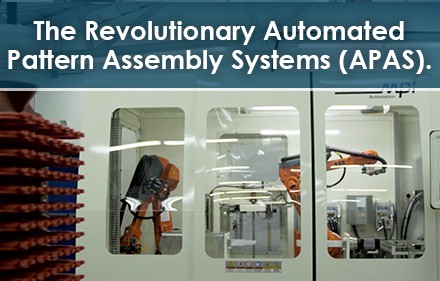 Automated Pattern Assembly Systems (APAS) - MPI Systems