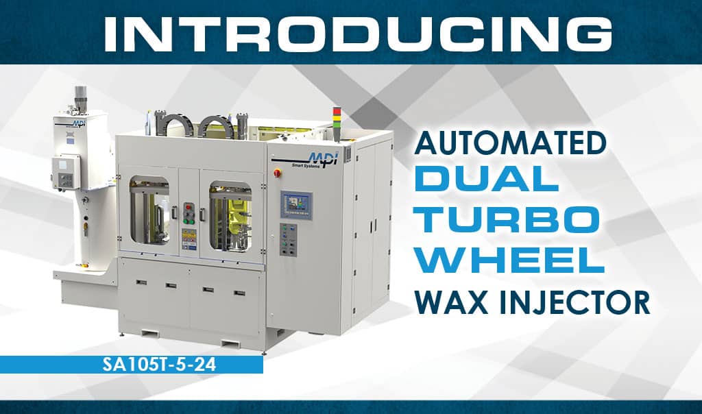 MPI Introduces New Automated Dual Turbo Wheel Wax Injector