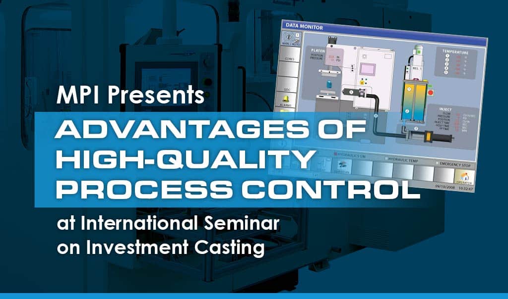 MPI Presents Advantages of High-Quality Process Control