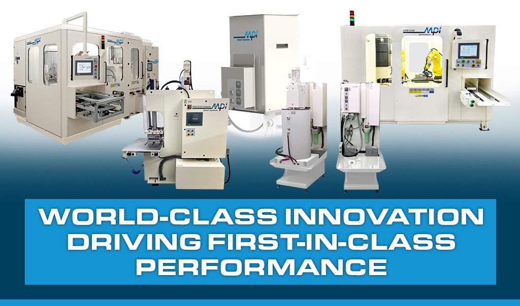 World-Class Innovation Driving First-in-Class Performance - MPI Systems